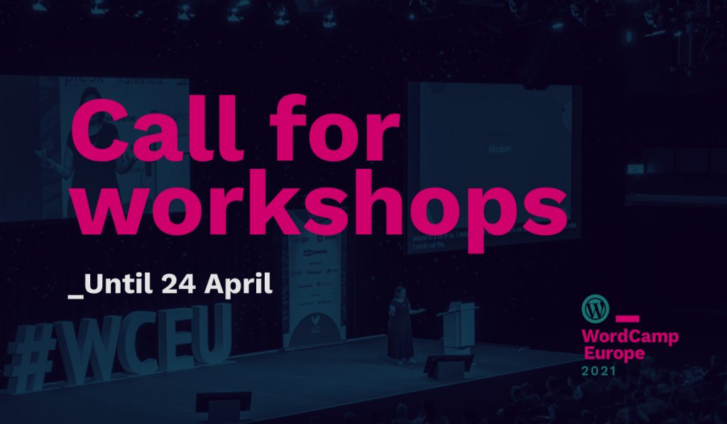 Call for Workshops [closed] – WordCamp Europe 2021 Online